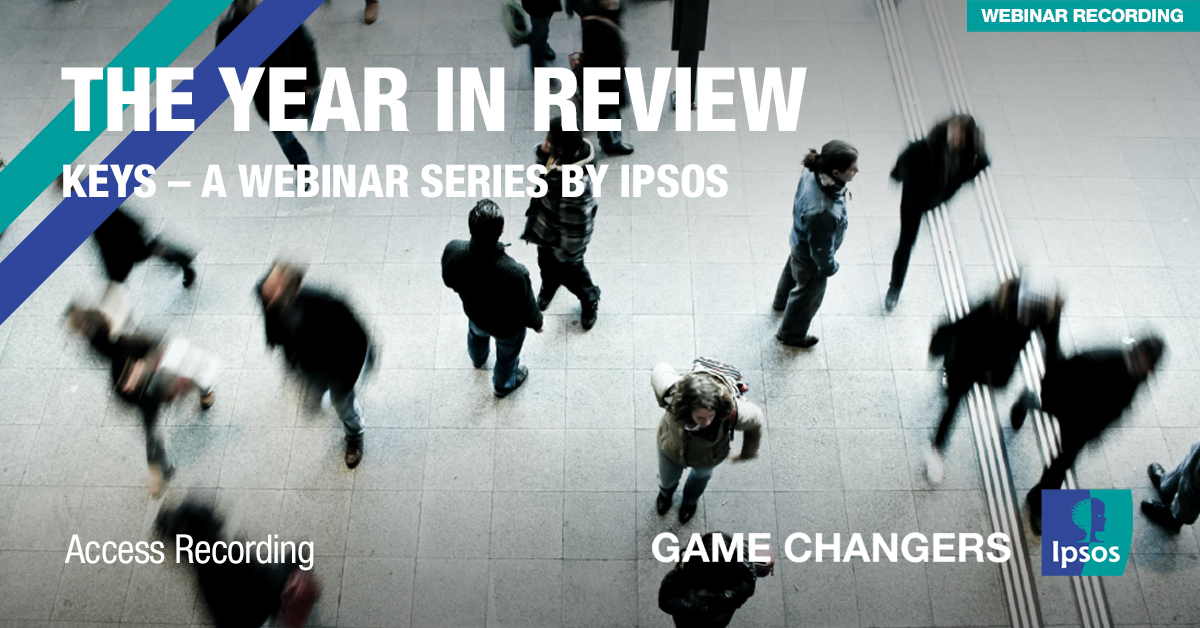 [WEBINAR RECORDING] KEYS: The year in review | Ipsos